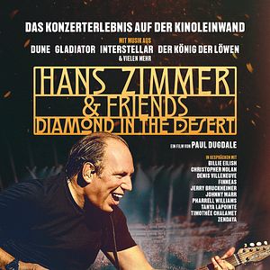 Hans Zimmer & Friends: Diamond in the Desert - FILMSTARTS.de