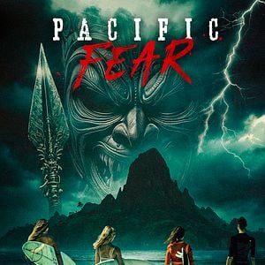 Pacific Fear - Film 2024 - FILMSTARTS.de