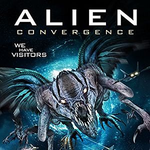 Alien Convergence - Film 2017 - FILMSTARTS.de