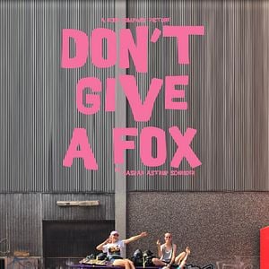 Don't Give A Fox: Bilder und Fotos - FILMSTARTS.de