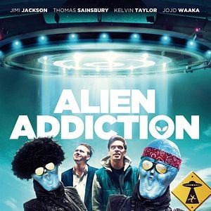 Alien Addiction - Film 2018 - FILMSTARTS.de