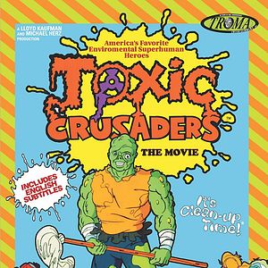 Toxic Crusaders: The Movie - Film 1997 - FILMSTARTS.de