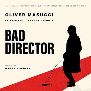 Bad Director - Film 2024 - FILMSTARTS.de