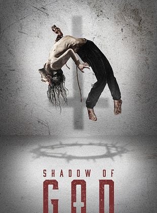 Shadow Of God - Film 2024 - FILMSTARTS.de