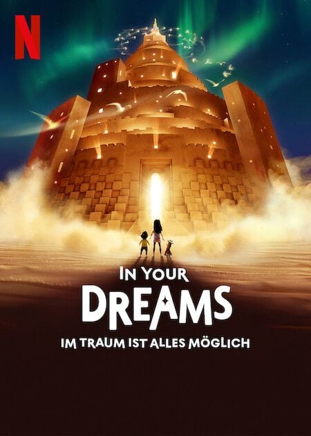 In Your Dreams – Im Traum ist alles möglich - Film 2025 - FILMSTARTS.de