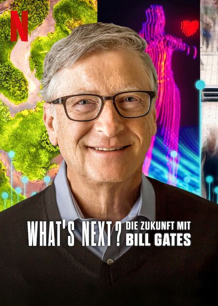 Casting What’s Next: Die Zukunft mit Bill Gates Staffel 1 - FILMSTARTS.de