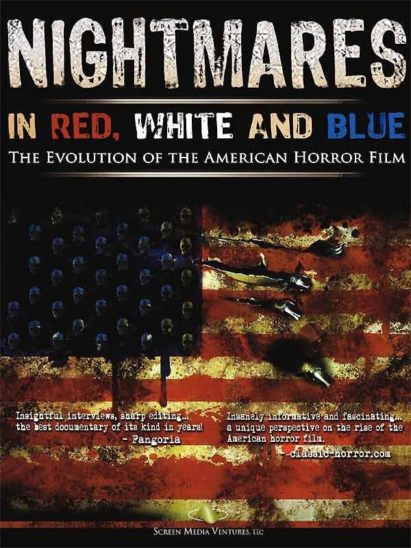 Poster zum Film Nightmares in Red, White & Blue : the Evolution of the ...