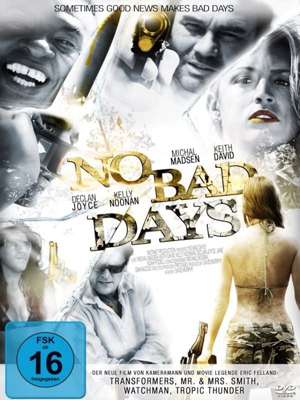 No Bad Days - Film 2008 - FILMSTARTS.de