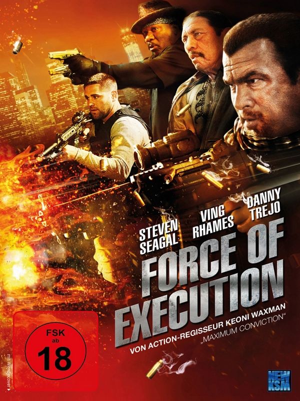 Force of Execution - Film 2013 - FILMSTARTS.de
