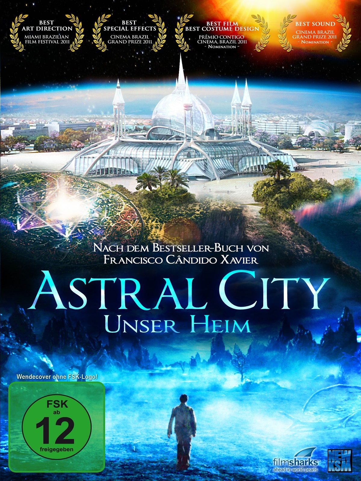 Astral City - Unser Heim - Film 2010 - FILMSTARTS.de