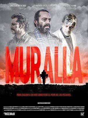 Muralla - Film 2018 - FILMSTARTS.de