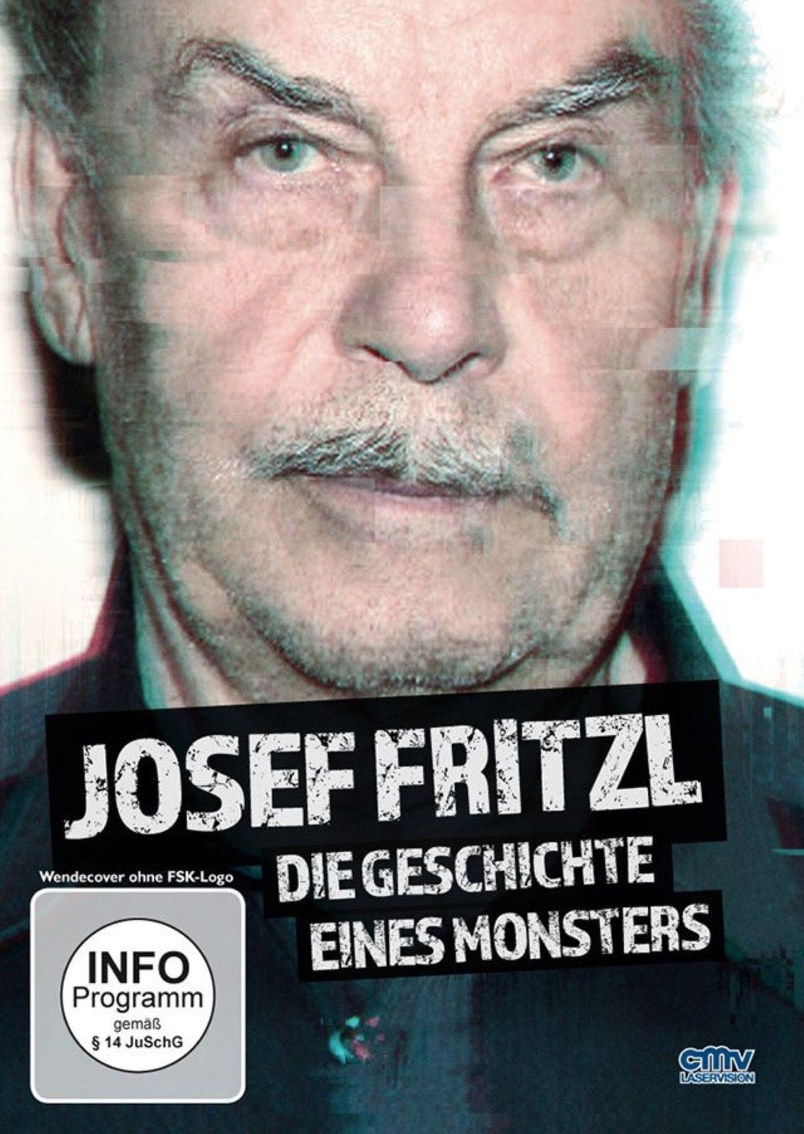 Josef Fritzl: Die Geschichte eines Monsters - Dokumentarfilm 2010 ...