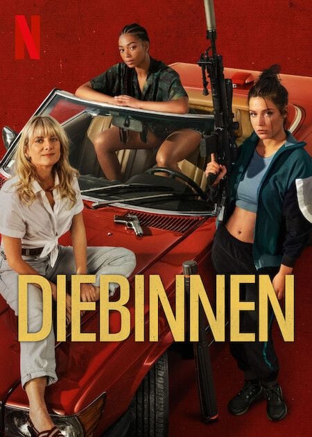 Diebinnen - Film 2023 - FILMSTARTS.de